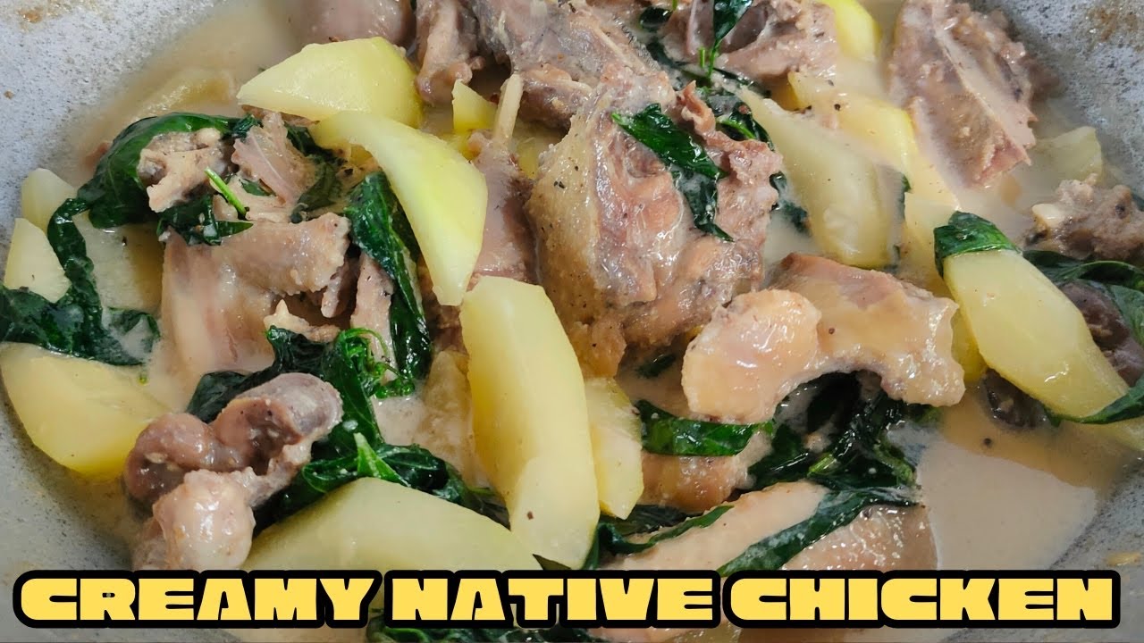 CREAMY NATIVE CHICKEN WITH PAPAYA / GINATAANG NATIVE NA MANOK - YouTube