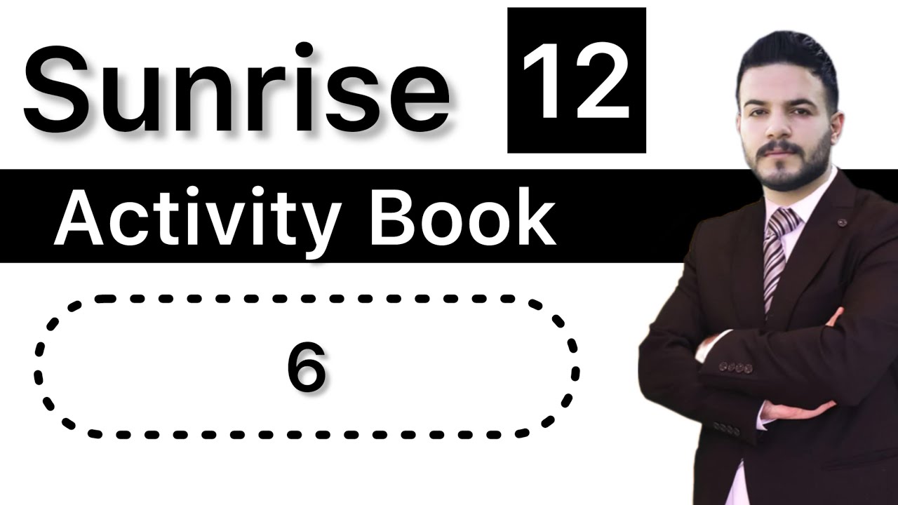Sunrise12//Activity book 6//Unit 6 - YouTube