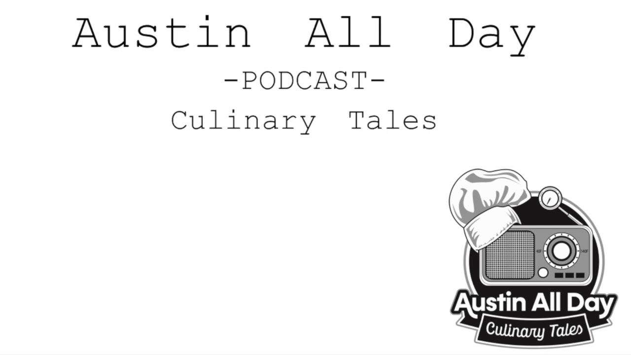 Austin All Day Episode 18 - Pastry Chef Mike Winkelman of Lonesome Dove ...