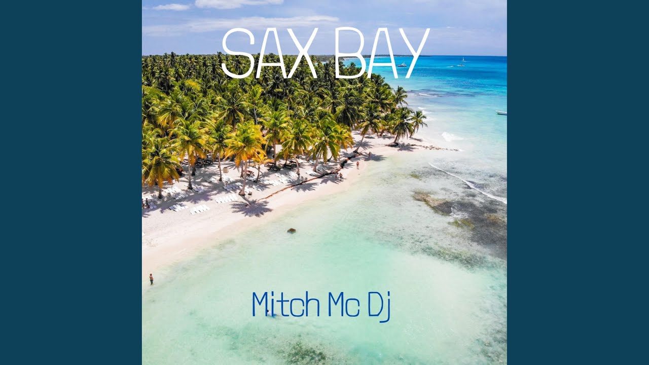 SAX BAY - YouTube