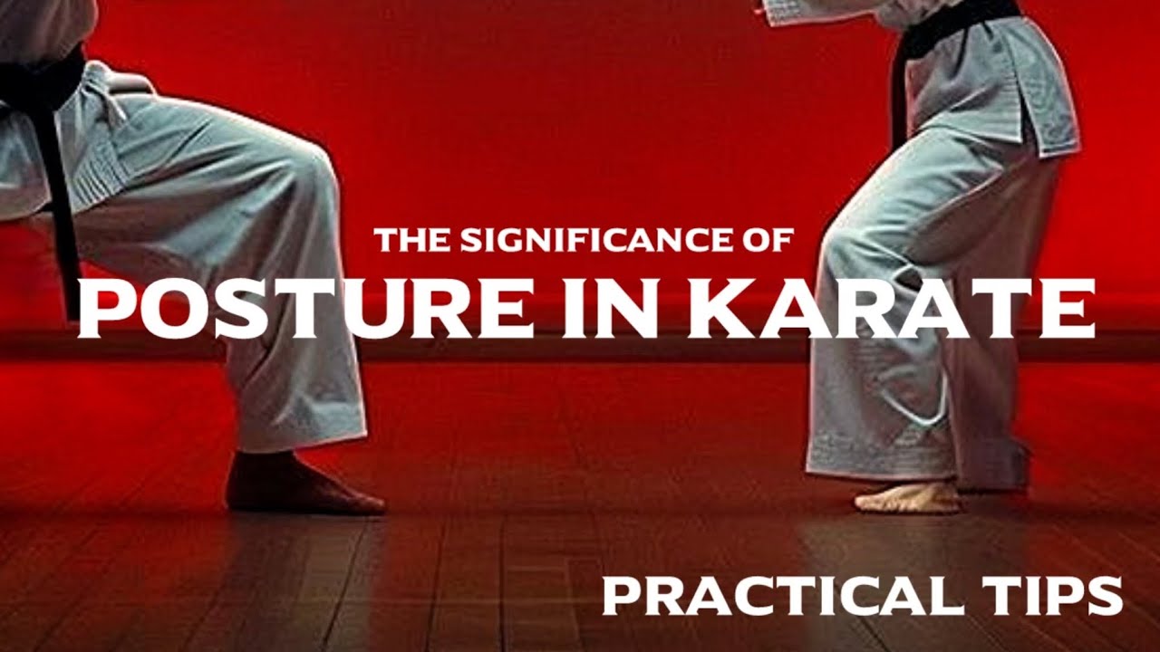 The significance of posture in karate - YouTube
