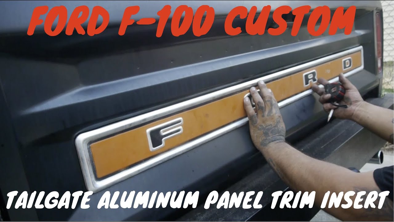 F100 Truck Tailgate aluminum Panel Trim Insert Installation - YouTube