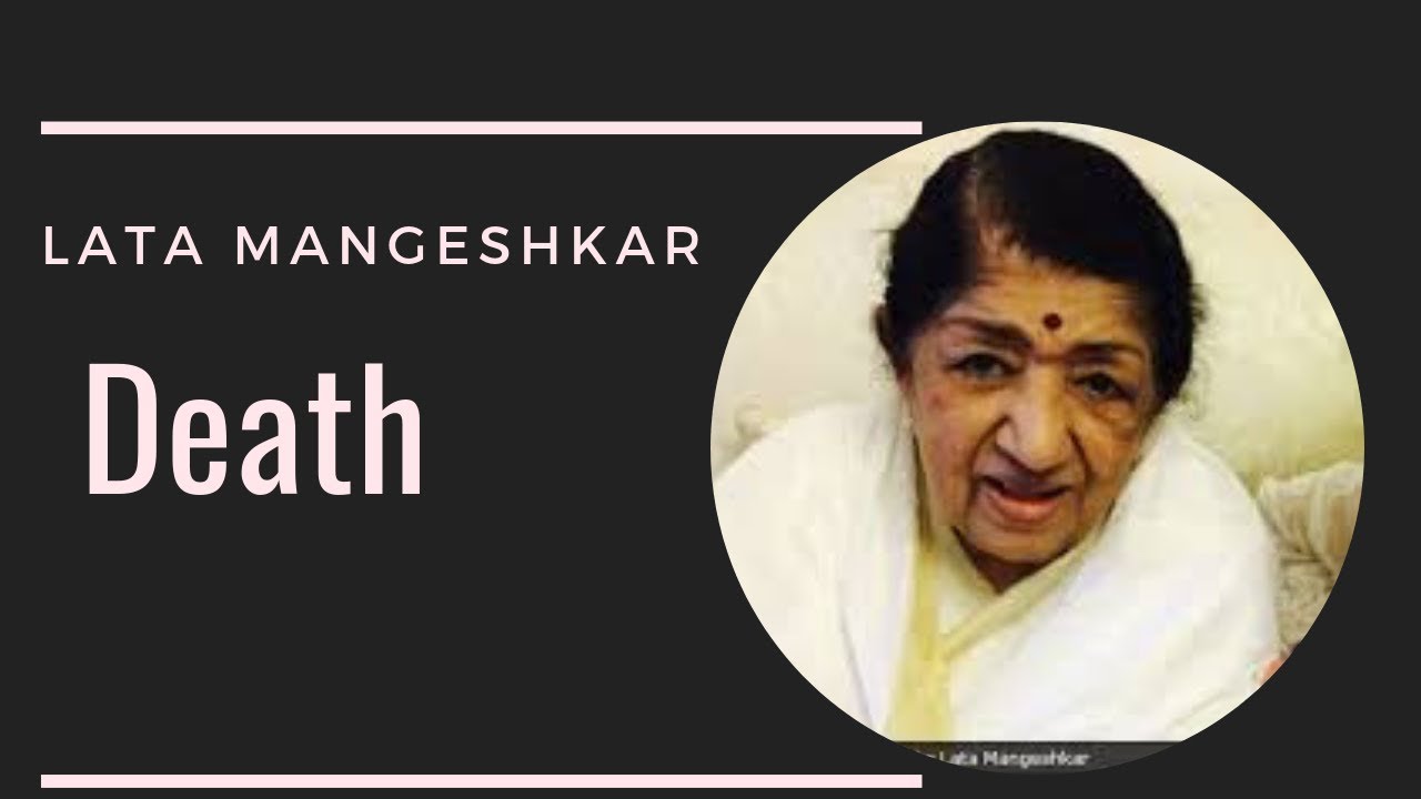 Lata Mangeshkar Death - YouTube