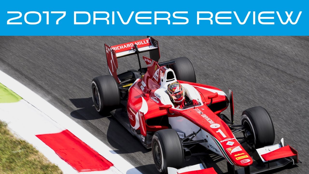 Formula 2 - 2017 Drivers Review - YouTube
