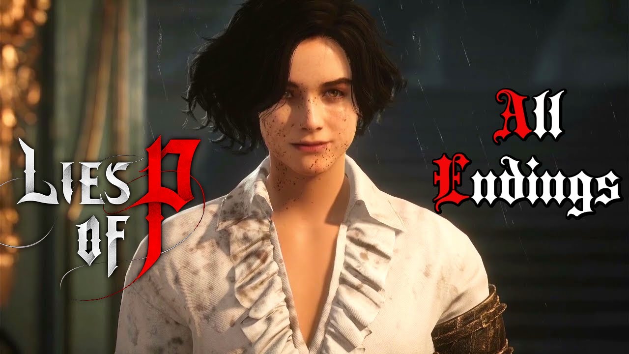 Lies of P - All Endings (Bad, True and Good) - YouTube