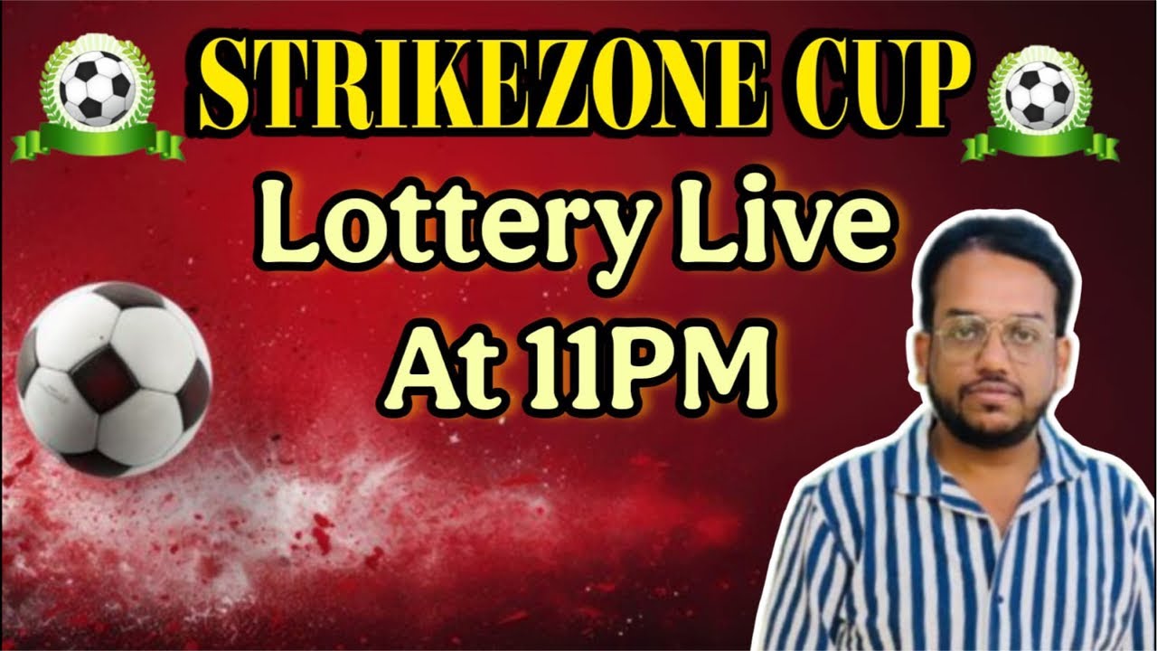 STRIKEZONE CUP LOTTERY LIVE - YouTube