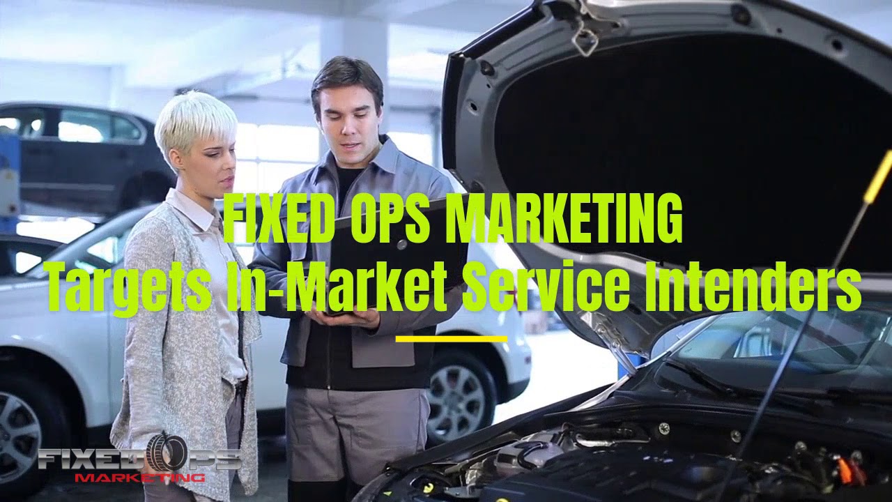 Automotive Fixed Ops Marketing - YouTube