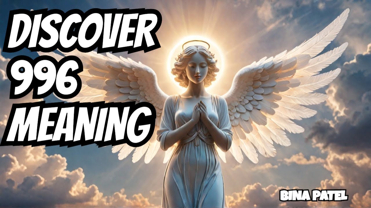 ANGEL NUMBER 996, ANGEL NUMBER 996 MEANING HINDI, 996 ANGEL NUMBER TWIN ...