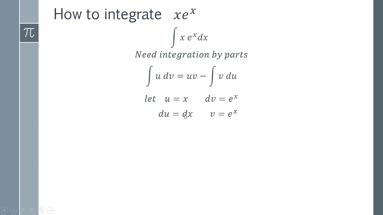 How To Integrate Xe x By Parts YouTube