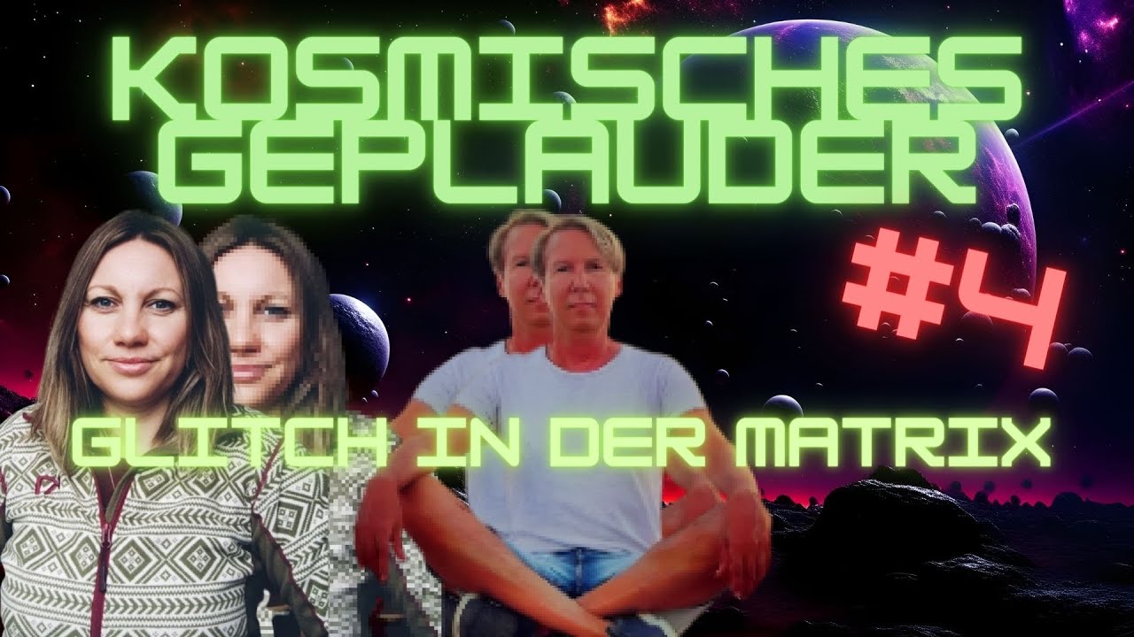 Kosmisches Geplauder #4 - "Glitch in der Matrix" - YouTube
