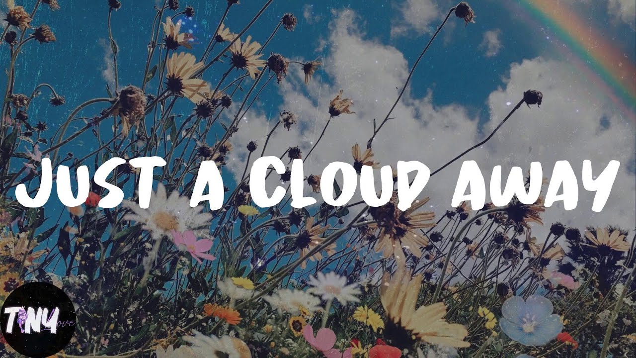 Pharrell Williams - Just A Cloud Away (Lyrics) - YouTube