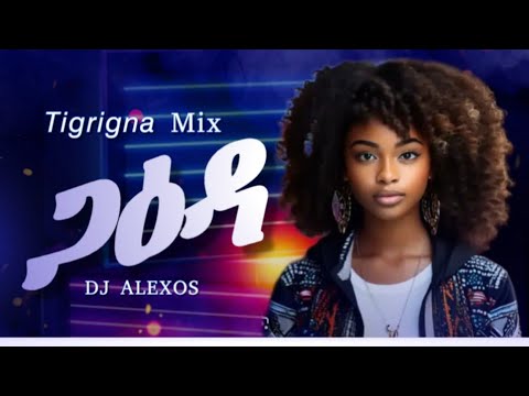 New Eritrean Geda music Dj Alexos 2025