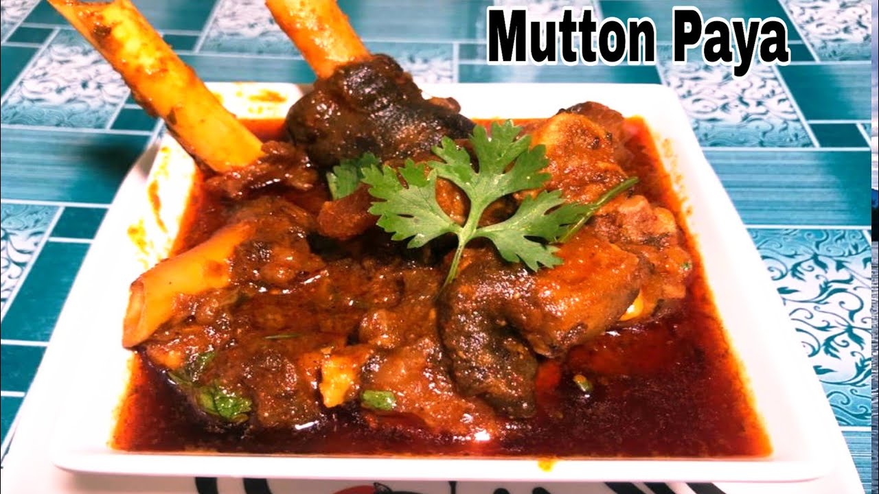 Mutton Paya Recipe|ShortcutCooking|How to make mutton Paya curry|Goat ...