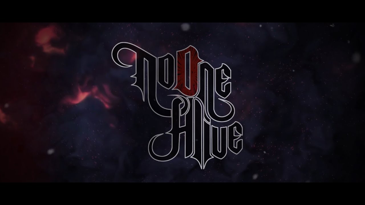 No One Alive - Come to my rise (Oficial Video Lyric) - YouTube