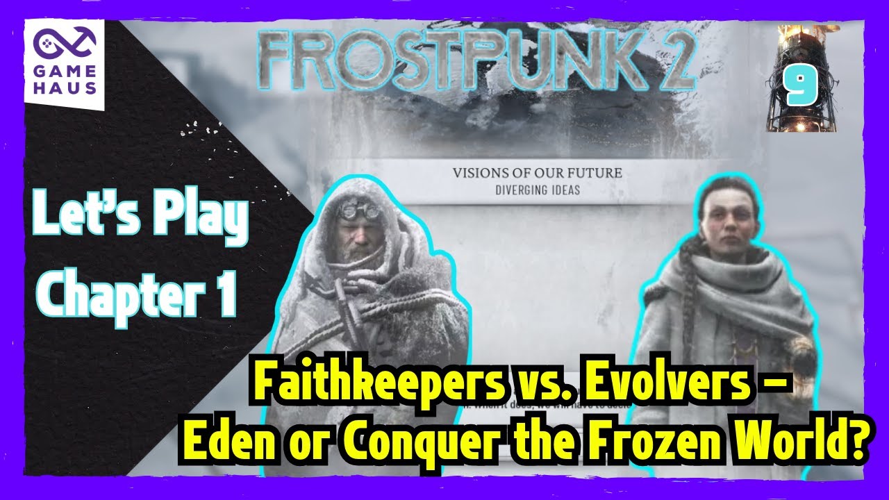 Frostpunk 2 Let’s Play Ep. 9 | Faithkeepers vs. Evolvers – Eden or Conquer the Frozen World ...