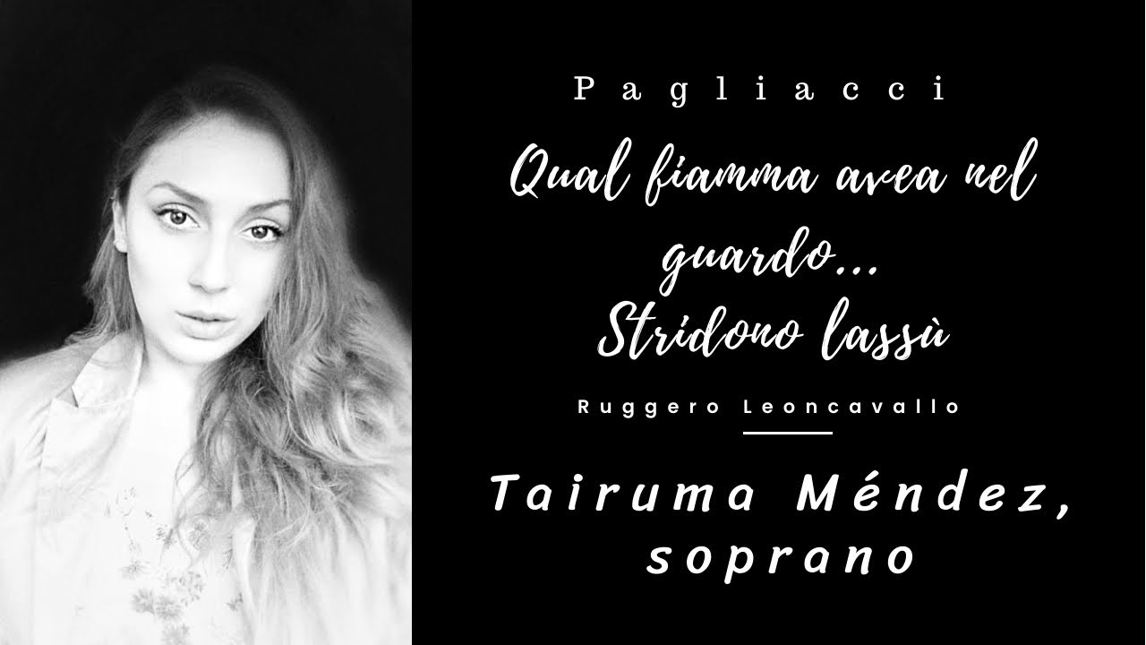 Tairuma Méndez, soprano. "Qual fiamma avea nel guardo...Stridono lassù ...
