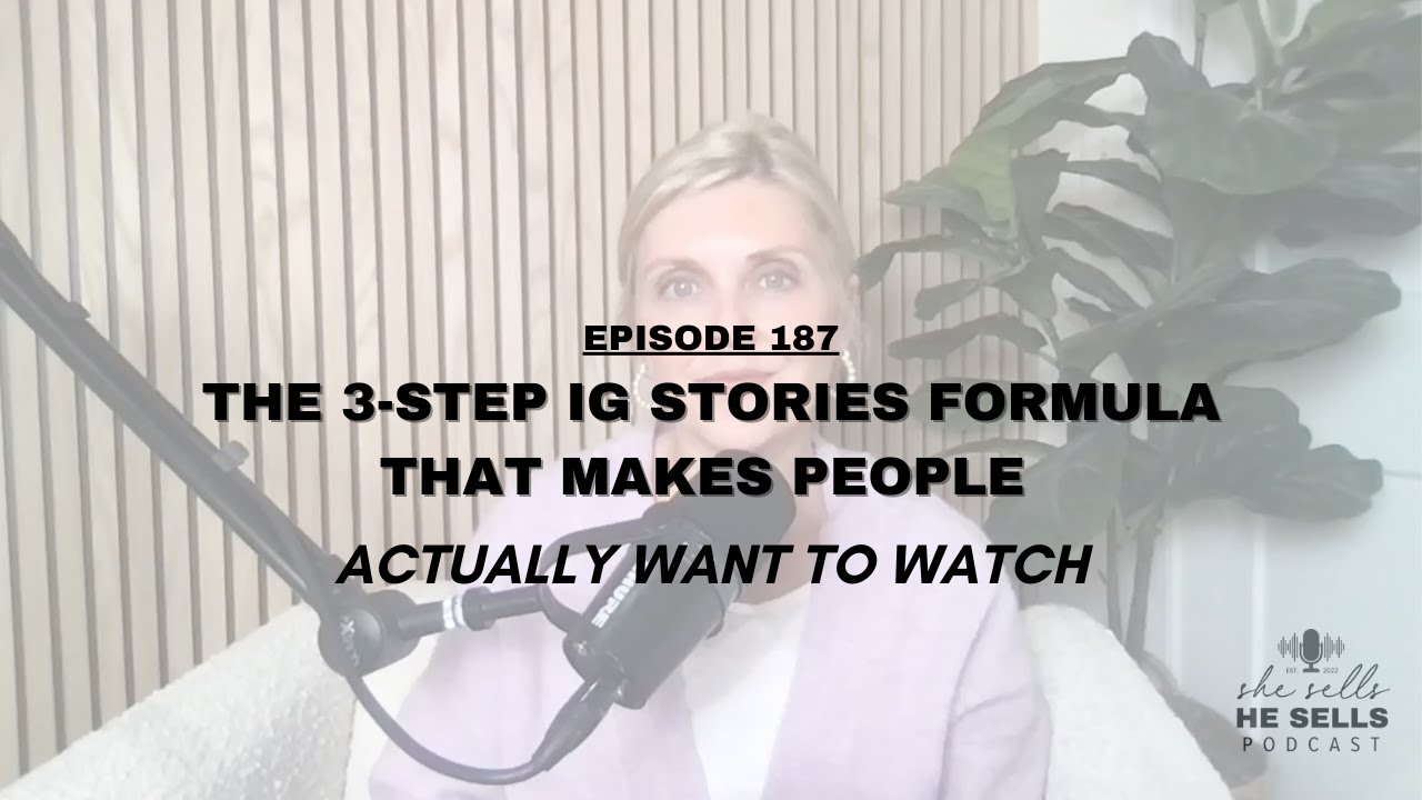 187. The 3-Step IG Stories Formula That Makes People Actually Want to ...