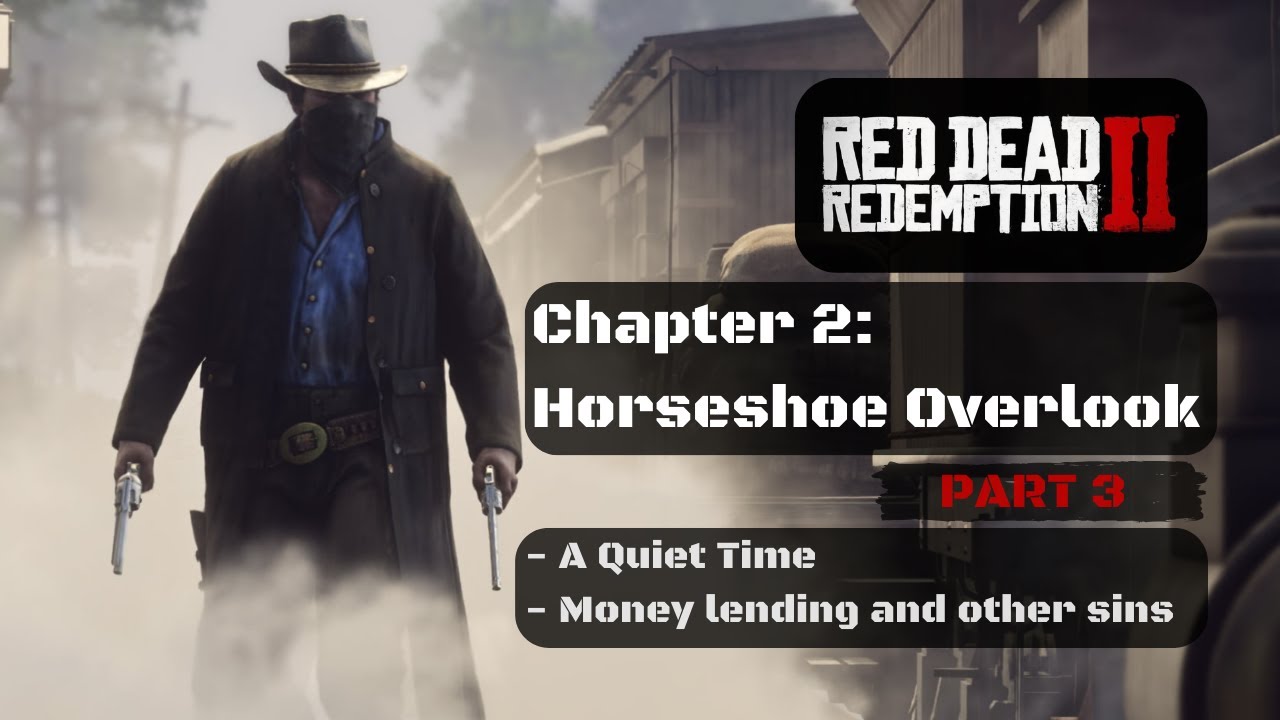 Red Dead Redemption 2 | Chapter 2: Horseshoe Overlook | Walkthrough ...