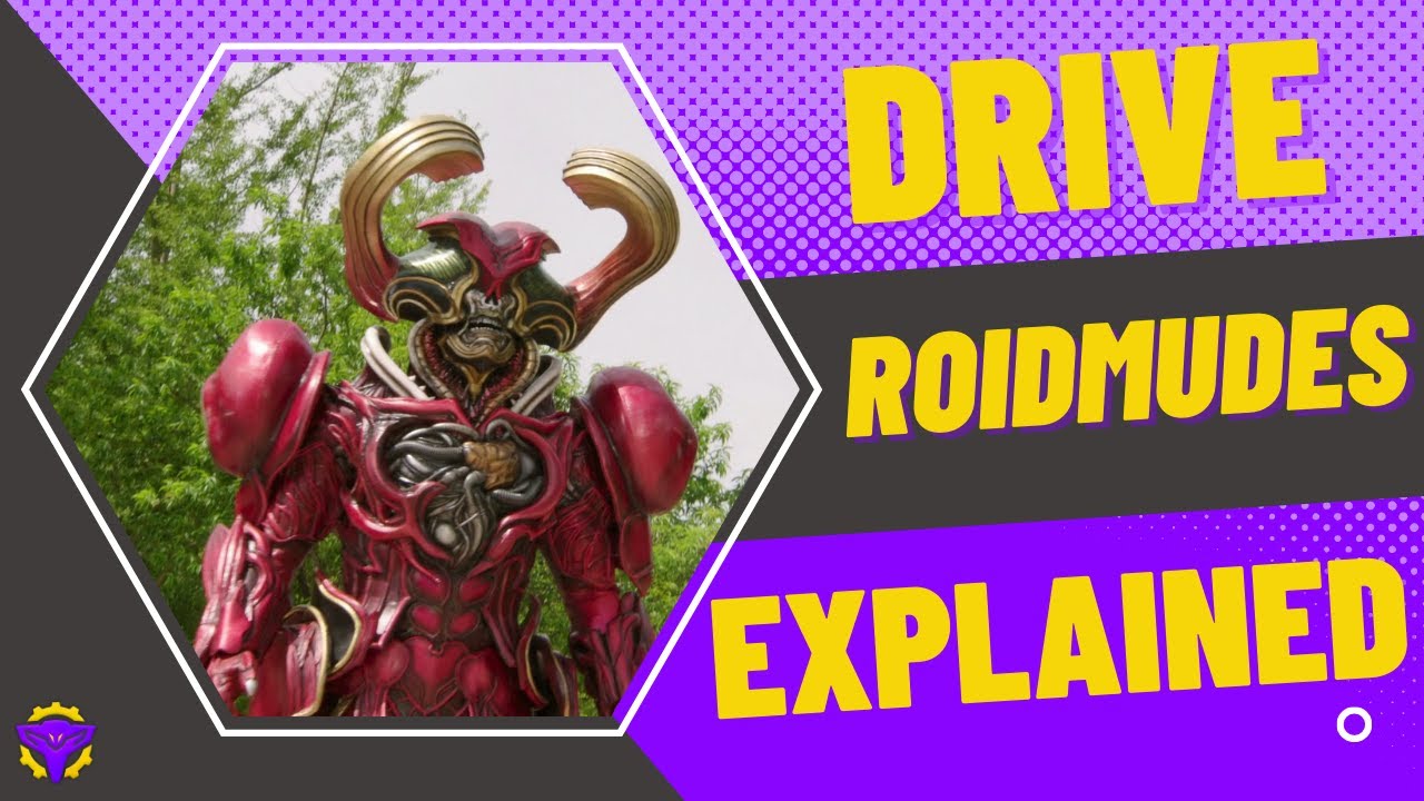 Kamen Rider Drive: Roidmude EXPLAINED - YouTube