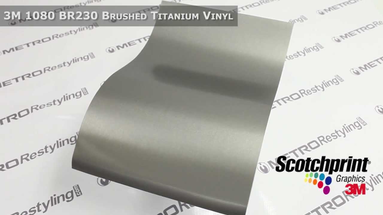 3M Scotchprint Wrap Film Series 1080 Brushed Titaninum Vinyl BR230 ...