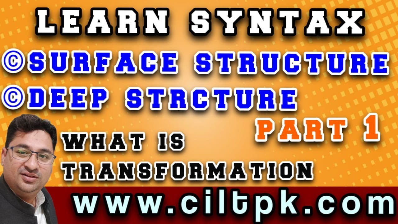 Surface Structure and Deep Structure part 1 - YouTube
