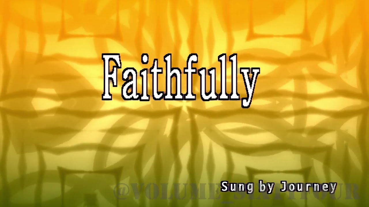 Journey - Faithfully || Karaoke/Lyrics/Instrumental - YouTube