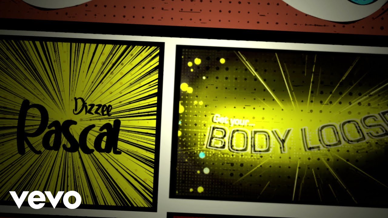 Dizzee Rascal - Body Loose (Lyric Video) - YouTube