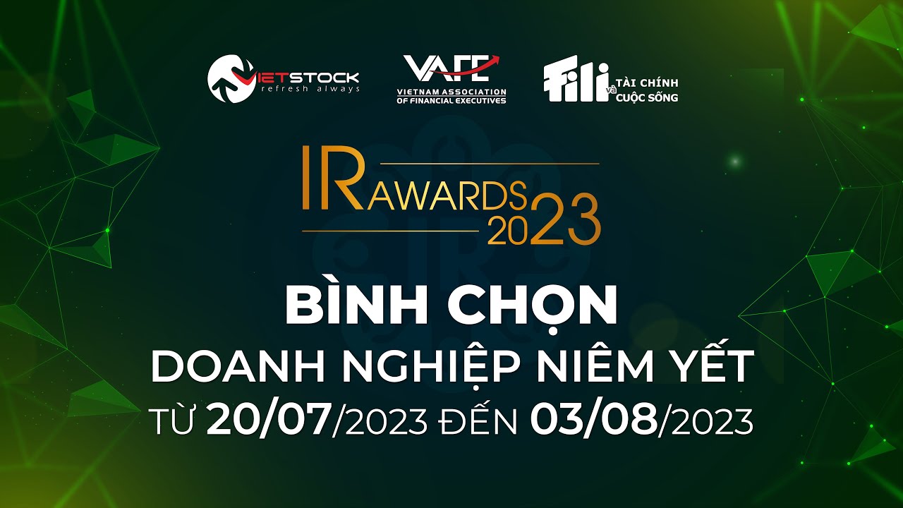 IR AWARDS 2023 - Giới thiệu 45 Doanh nghiệp niêm yết lọt vào vòng Bình chọn IR 2023 - YouTube