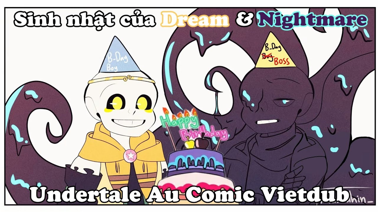 Sinh Nhật Của Dream & Nightmare (21/12) | Undertale Au Comic Vietdub ...
