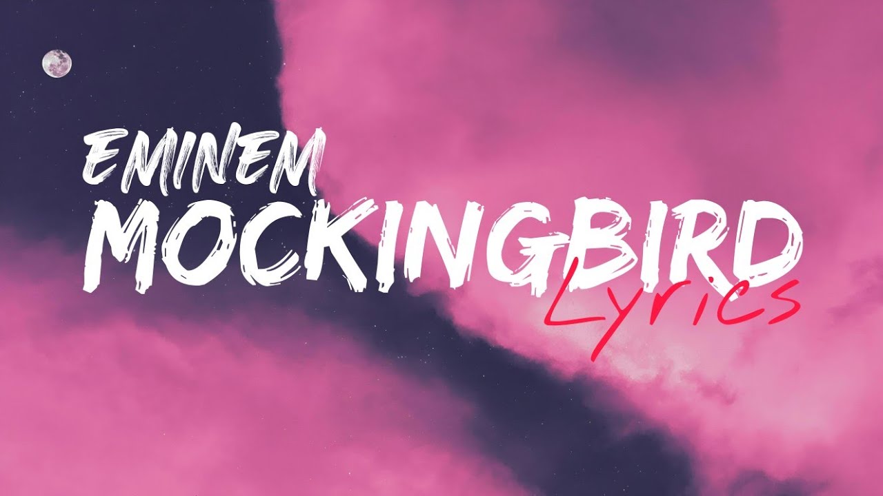 Eminem Mockingbird Clean