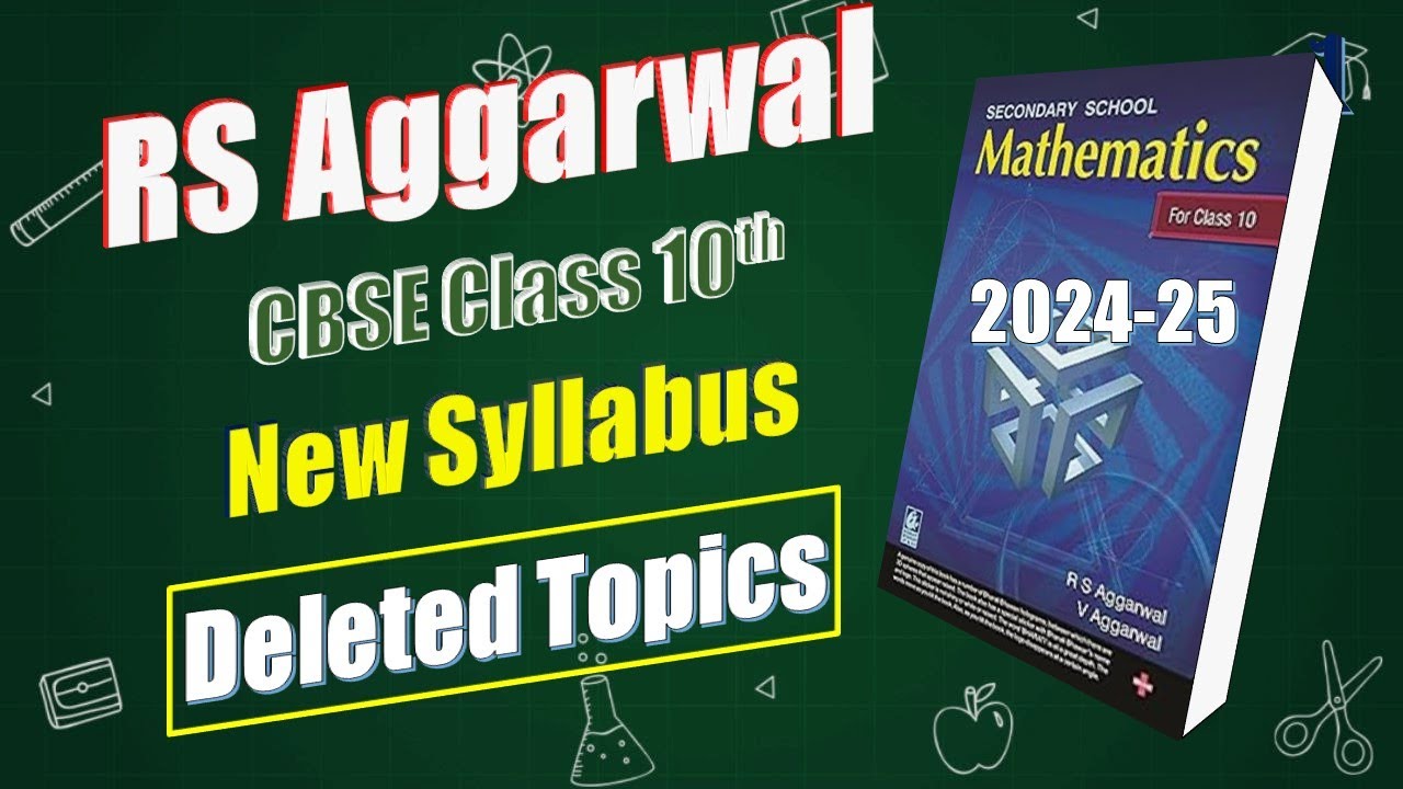 RS Aggarwal CBSE Class 10 Maths Syllabus 2024-25 | RS Aggarwal Class 10 ...