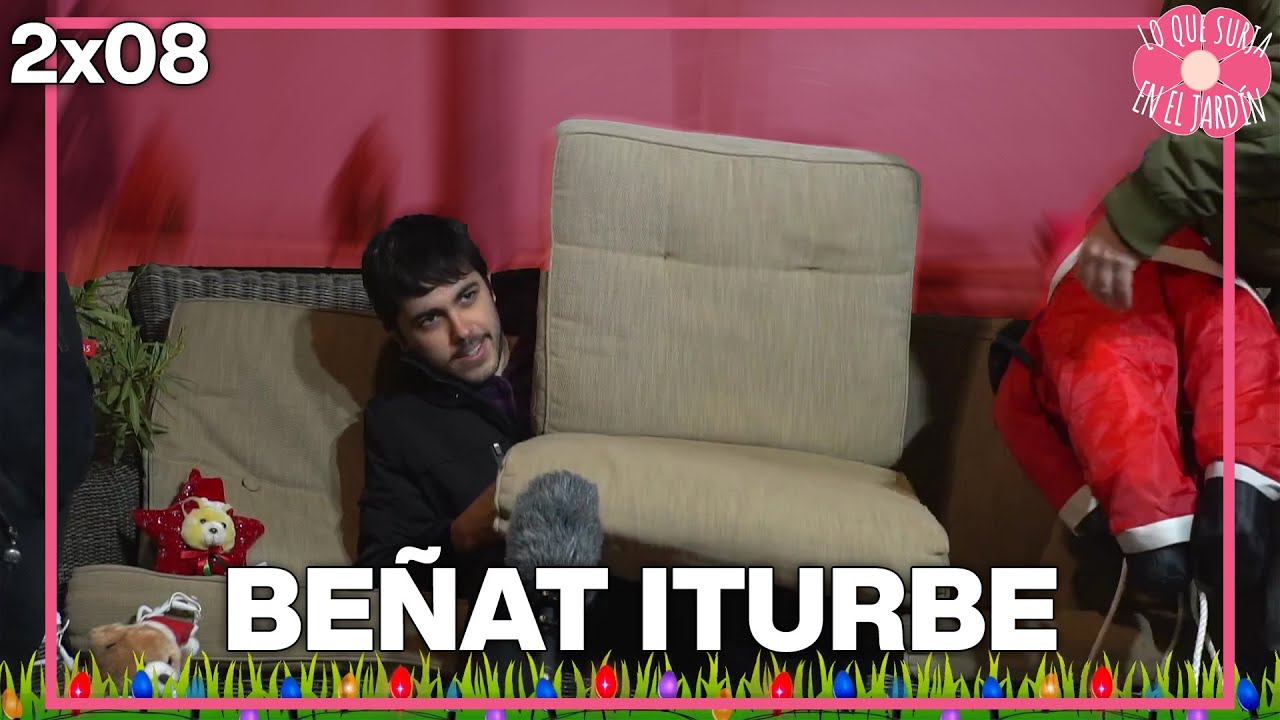 EN EL JARDÍN | 2x08 | Beñat Iturbe - YouTube