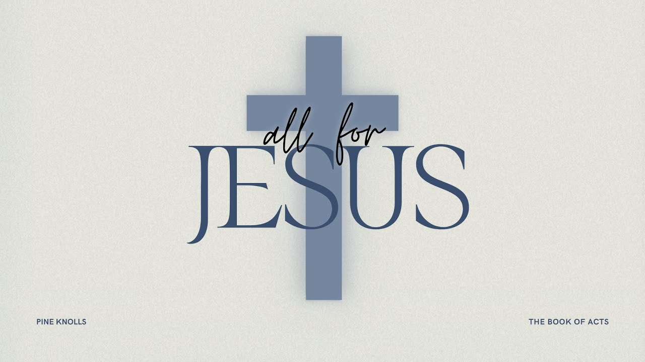 All For Jesus - Week 12 (Full Service) - YouTube