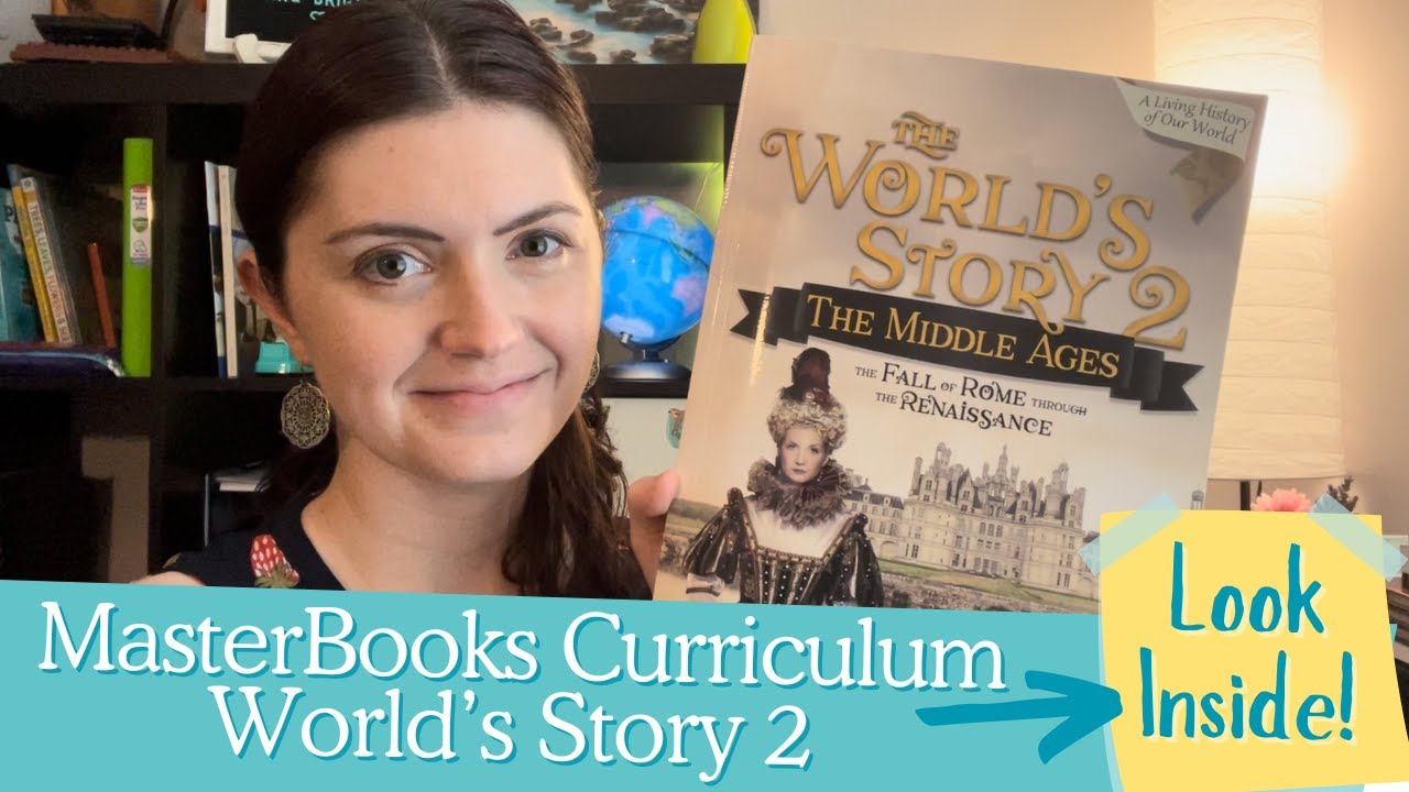 MASTERBOOKS WORLD STORY 2 CURRICULUM 6th - 8th GRADE | LOOK INSIDE ...