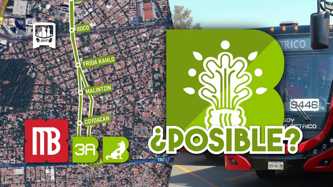 Metrobús Línea 3A Santa Cruz Atoyac – Coyoacán, Rutas Alimentadoras ...