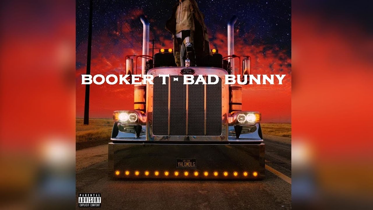 Bad Bunny - BOOKER T (Letra/Lyrics) - YouTube