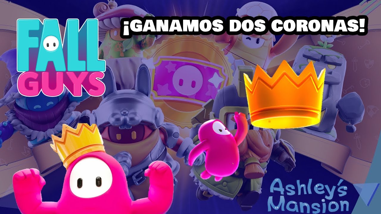 ¡TENEMOS DOS CORONAS! FALL GUYS CAPÍTULO #2 - YouTube