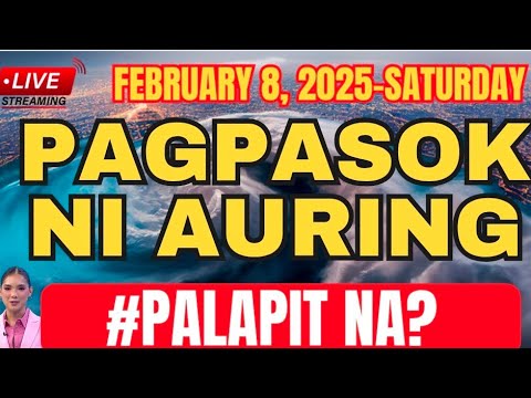 FEBRUARY 8,2025‼️Pagpasok ni Bagyong Auring ‼️ Malapit na ba?‼️ Bagyo ...