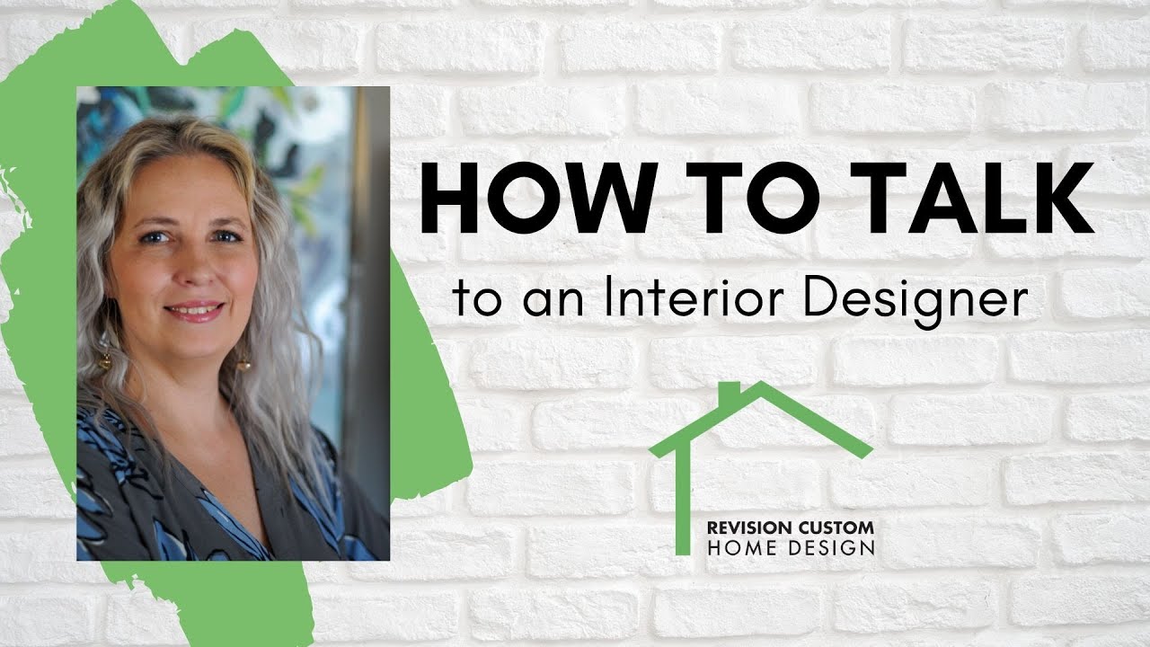How to talk to an Interior Designer - YouTube