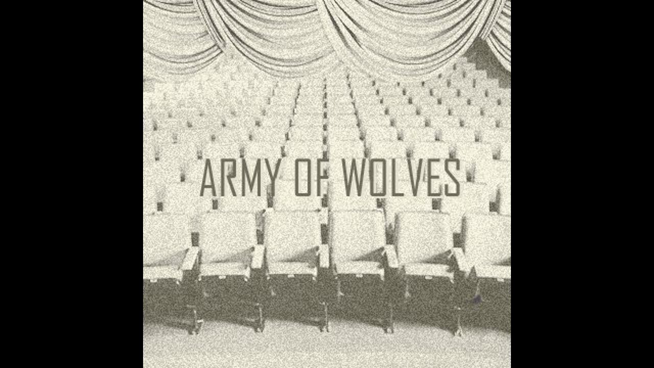 Army Of Wolves - Sirens And Starlight - YouTube