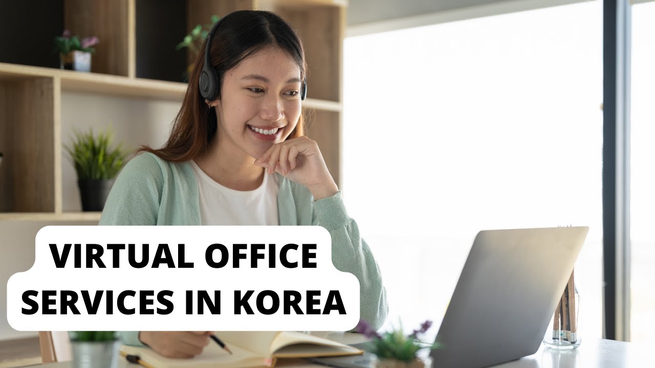 Virtual Office Services in Korea - YouTube