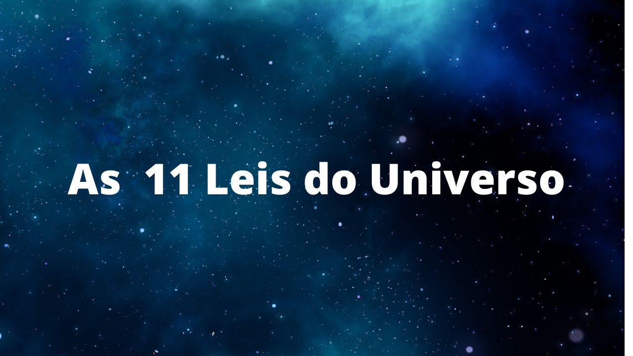 AS 11 LEIS DO UNIVERSO - Audiobook As Leis Do Universo - YouTube
