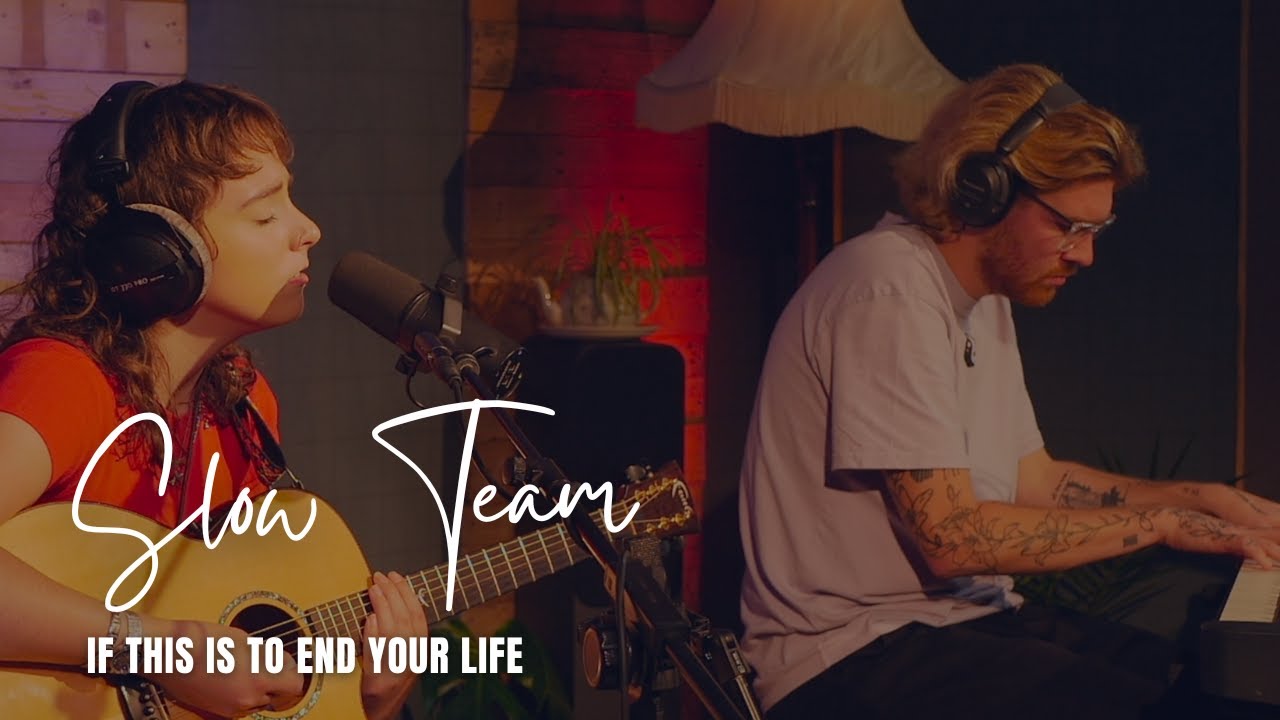 Slow Team - If This is to End Your Life - Indie Tea Talk - YouTube