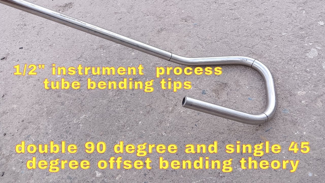 1/2" Instrument Tube 90 Degree Bend !! 45 Degree Offset Formula !! Tube ...