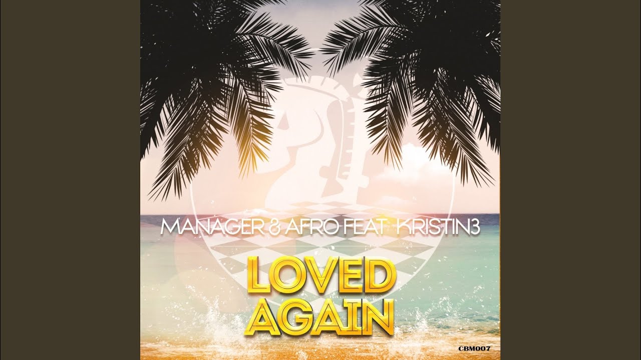 Loved Again (Original Mix) - YouTube