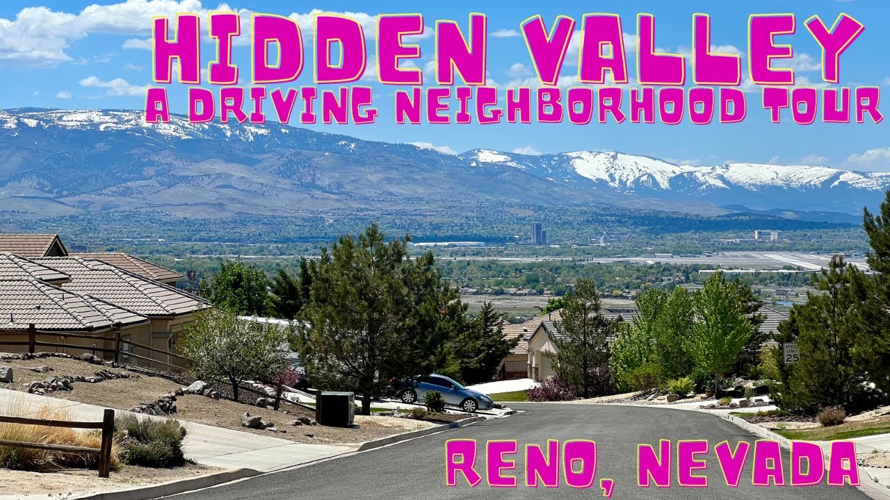 Hidden Valley neighborhood tour in Reno Nevada: Homes, views, and ...