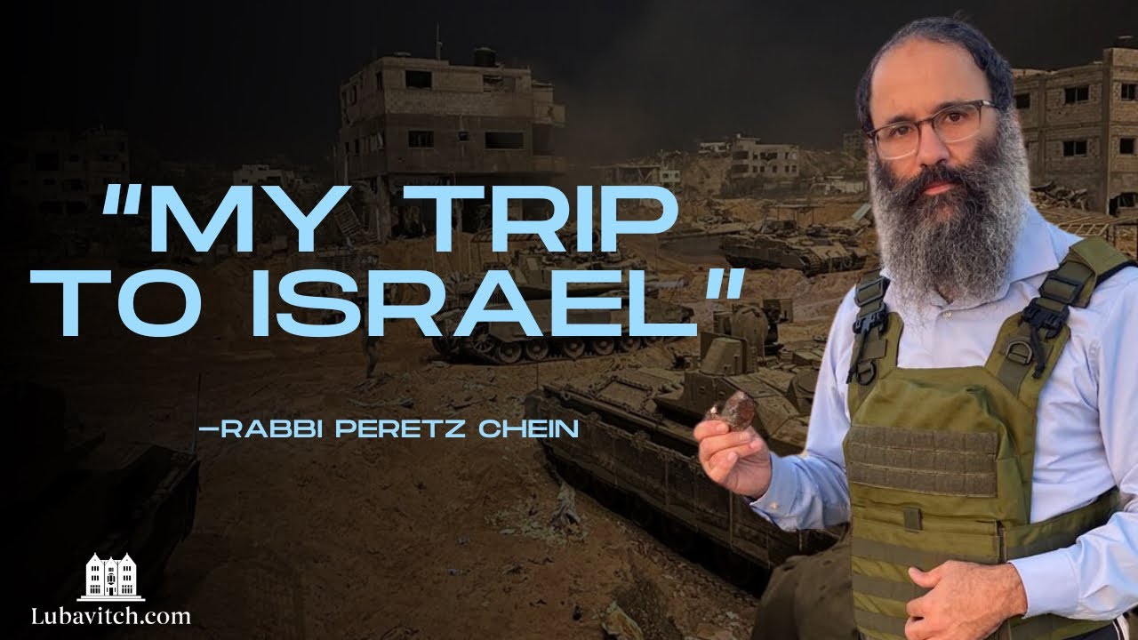 My trip to Israel - Rabbi Peretz Chein - YouTube
