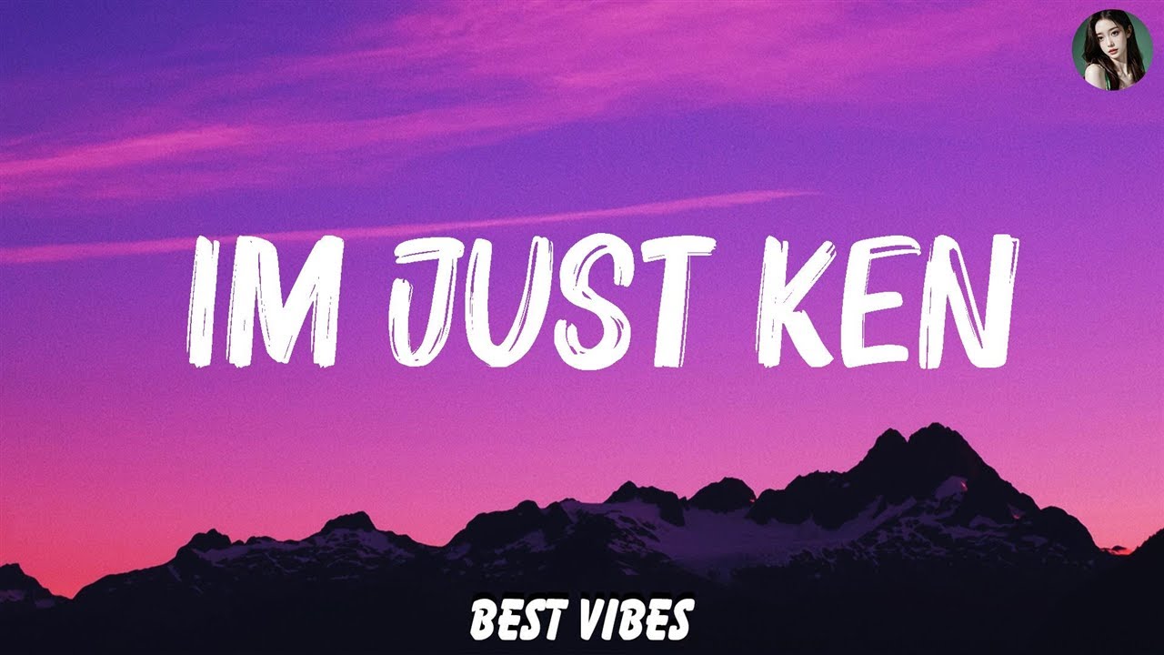 Ryan Gosling - Im Just Ken (Lyrics) | Imagine-Dragons,AURORA,... - YouTube