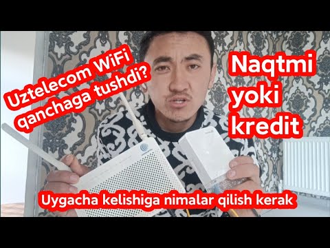 Uztelecom Wifi qanchaga tushdi, Oʻrnatish uchun nimalar qilish kerak, Batafsil maʼlumot #uztelekom