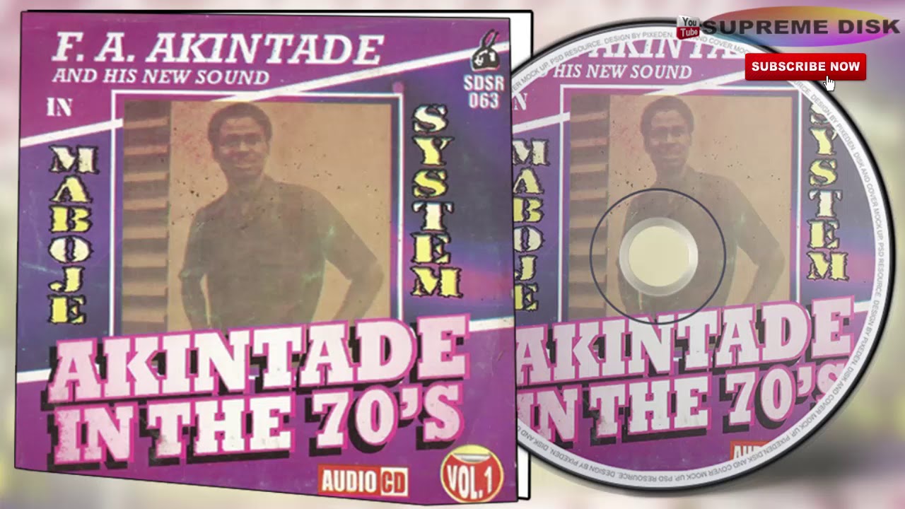 Yoruba Music: Sir Francis Akintade - Akintade in the 70's Vol.1[Full ...